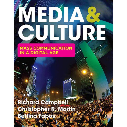Media & Culture: An Introduction to Mass Communication: 9781319102852 ...