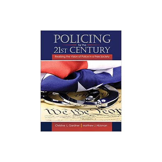 POLICING FOR THE 21ST CENTURY