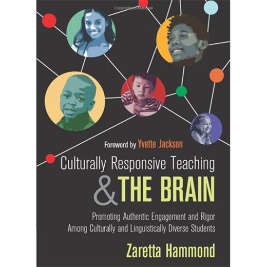 Culturally Responsive Teaching and The Brain